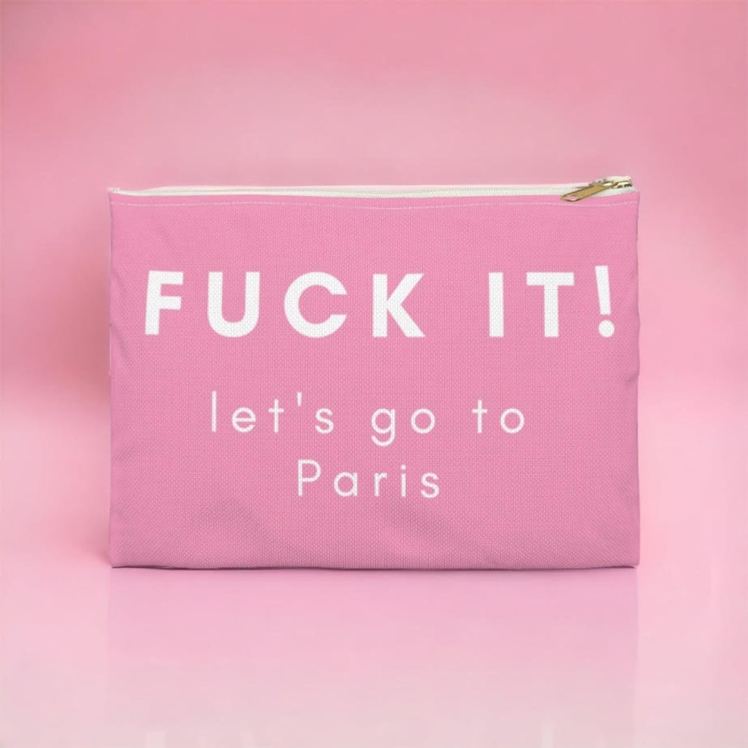 Pink Paris Cosmetic Bag, Funny Travel Pouch - Etsy
