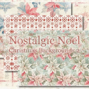 Nostalgic Noel Christmas Backgrounds Set 2 - Junk Journal Pages ...
