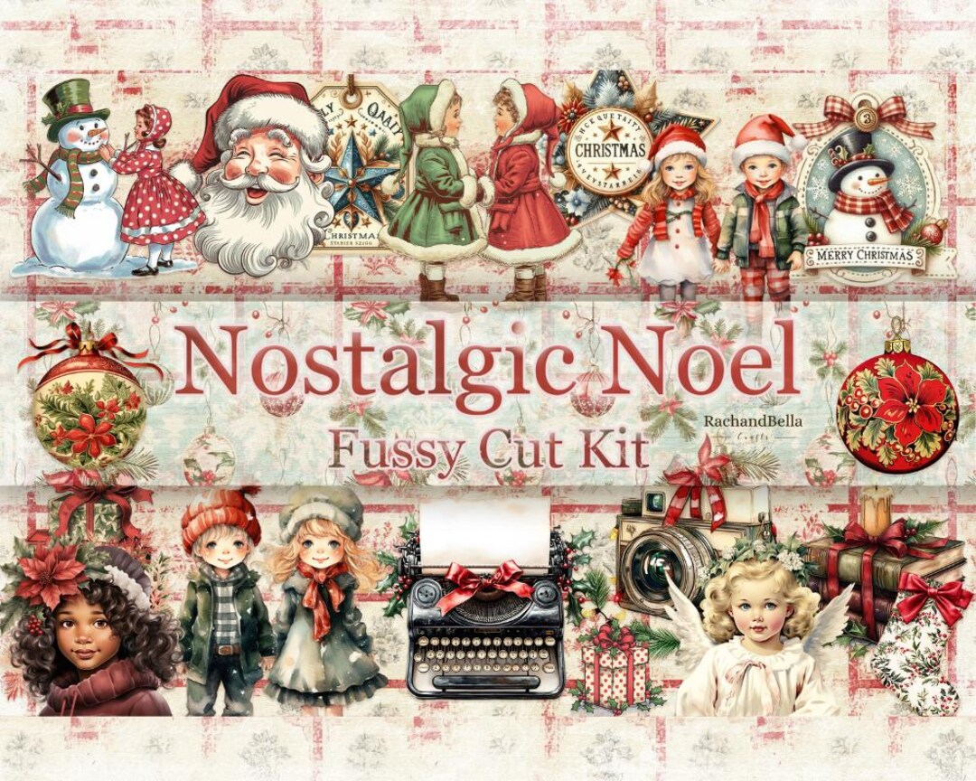 Nostalgic Noel Christmas Fussy Cut Kit - Junk Journal Pages ...