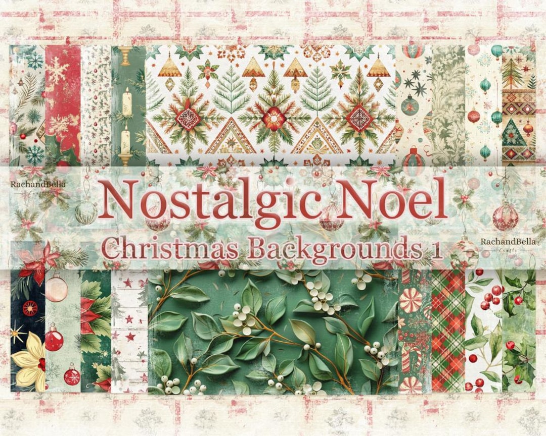 Nostalgic Noel Christmas Backgrounds Set 1 - Junk Journal Pages ...