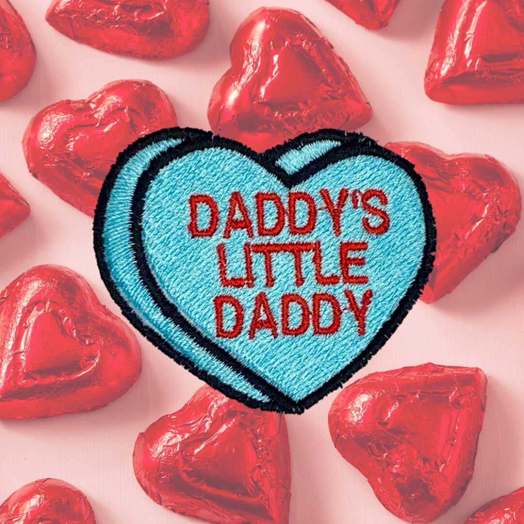 Daddy’s Little Daddy Candy Conversation Heart Embroidered Iron-on Patch ...