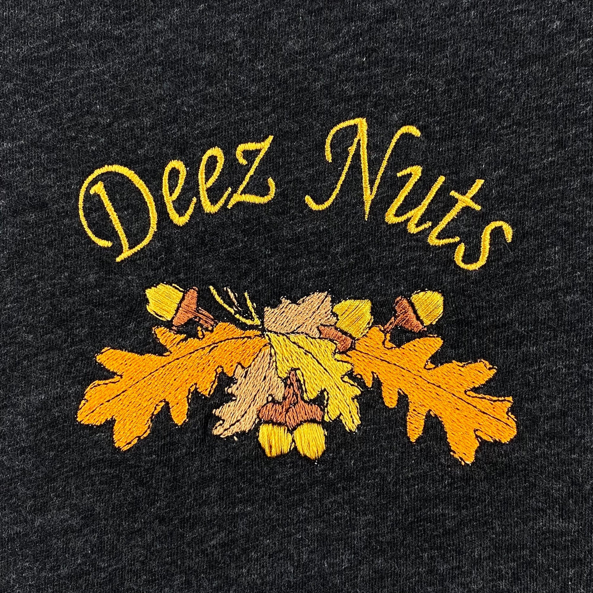 Deez Nuts Tee Unisex One Size Fits All Machine Embroidered - Etsy