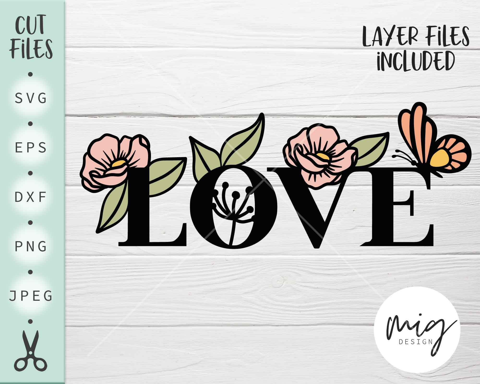 Love svg Love Floral SVG file Love Flowers SVG Love cut | Etsy