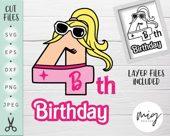 Barbie Birthday Svg 4th Birthday Barbie svg Barbie Number 4 | Etsy