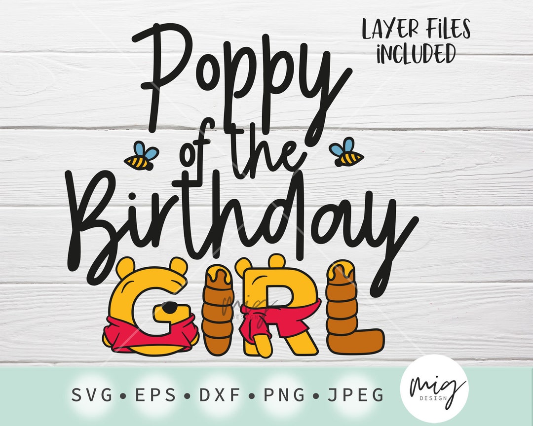 Winnie Pooh Birthday Svg Poppy Winnie Pooh Svg Winnie Pooh - Etsy Australia