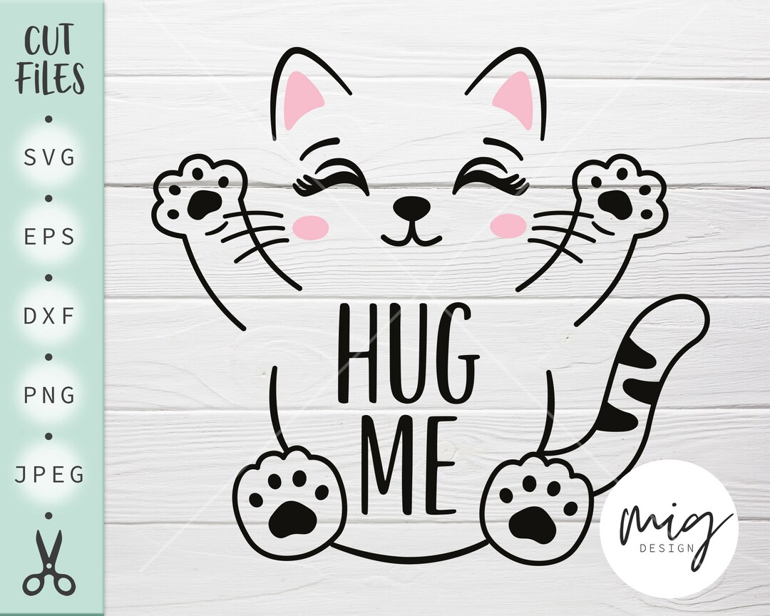Hug Me Svg Cat Svg Cute Baby Cat SVG Cat Hug Svg Kitten - Etsy