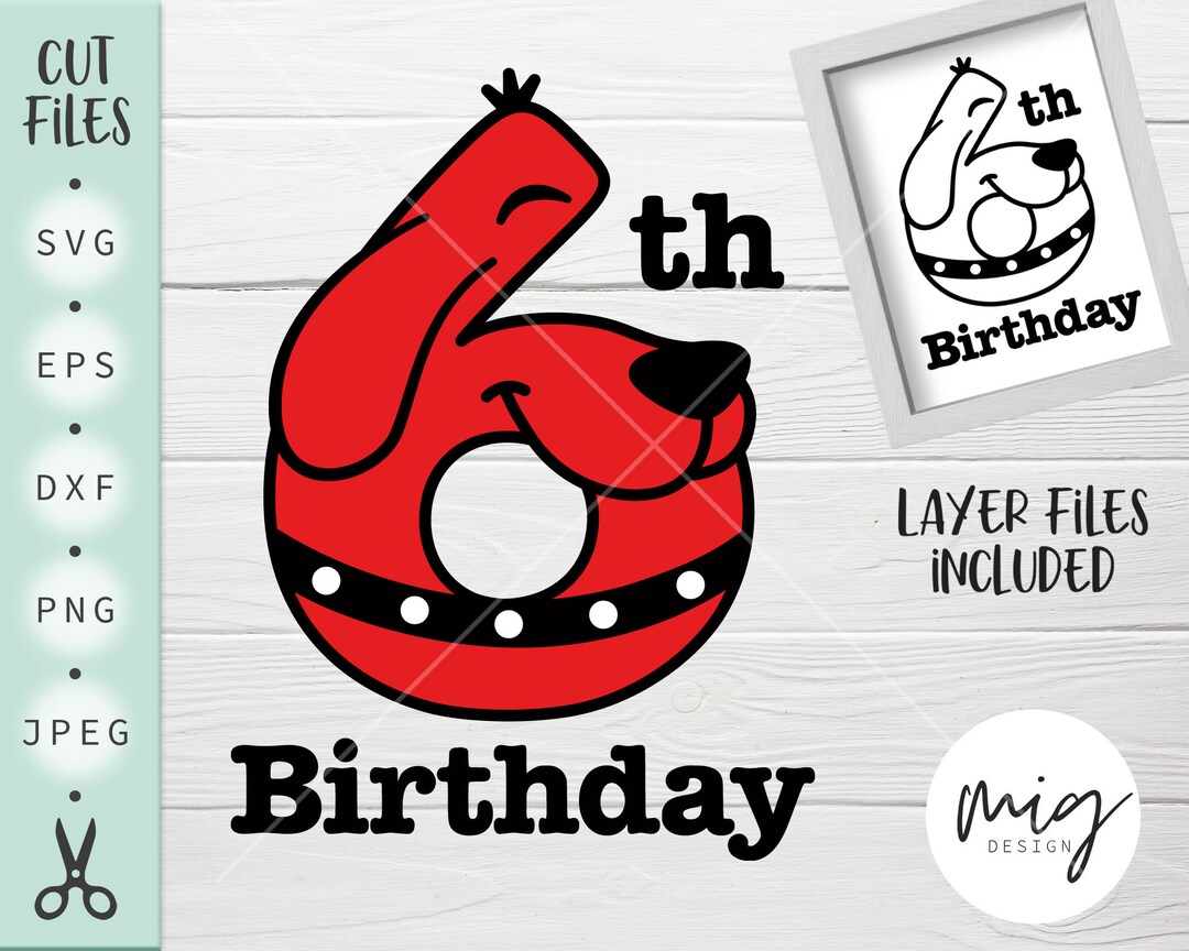6th Birthday Red Dog Svg Big Red Dog Svg Birthday Boy Red - Etsy Australia