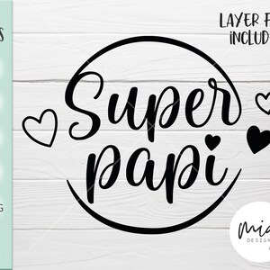 Super papi svg Papi svg Daddy svg Dad life SVG día del - Etsy España