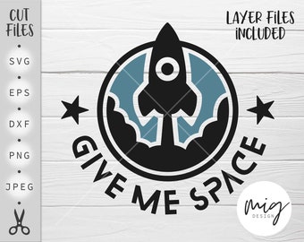 Give Me Space Svg - Etsy