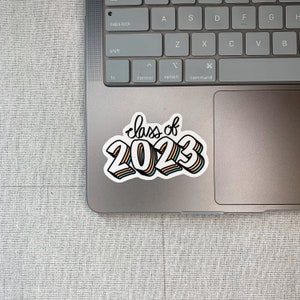 Waterproof Class of 2023 Sticker Gift for Laptop or Hydroflask- 2023 ...