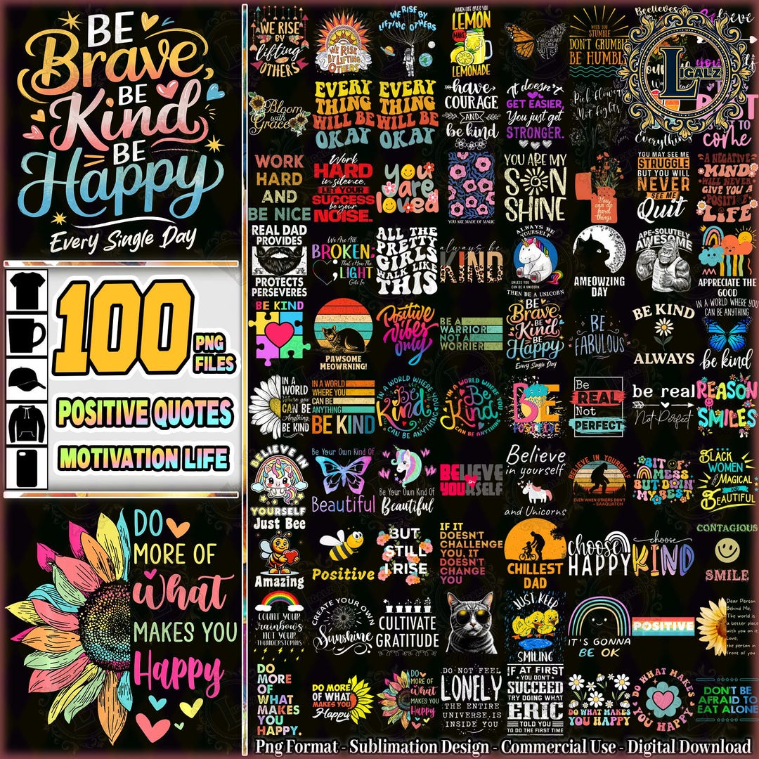 100 Files Positive Quotes PNG Bundle, Inspirational Shirt Designs ...