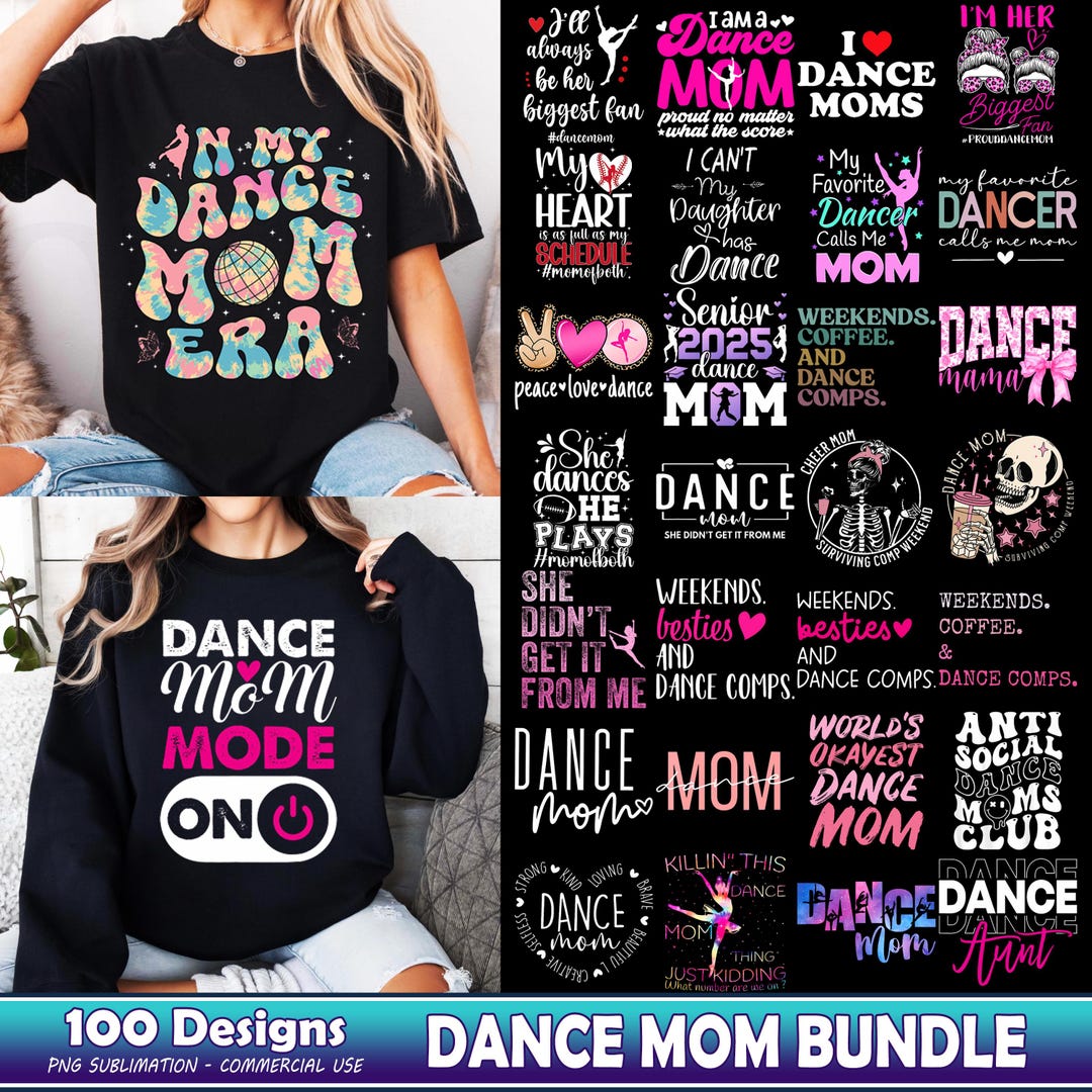 100 Dance Mom Png Bundle, Mother's Day Png, Dance Quotes, Dance Player ...