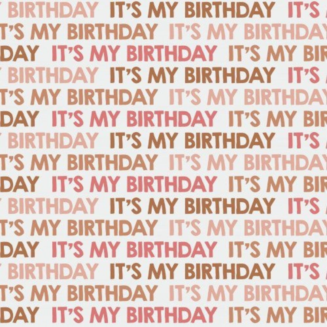 It's My Birthday Text Fabric, Pink, Fabric by the Yard, Birthday Fabric ...