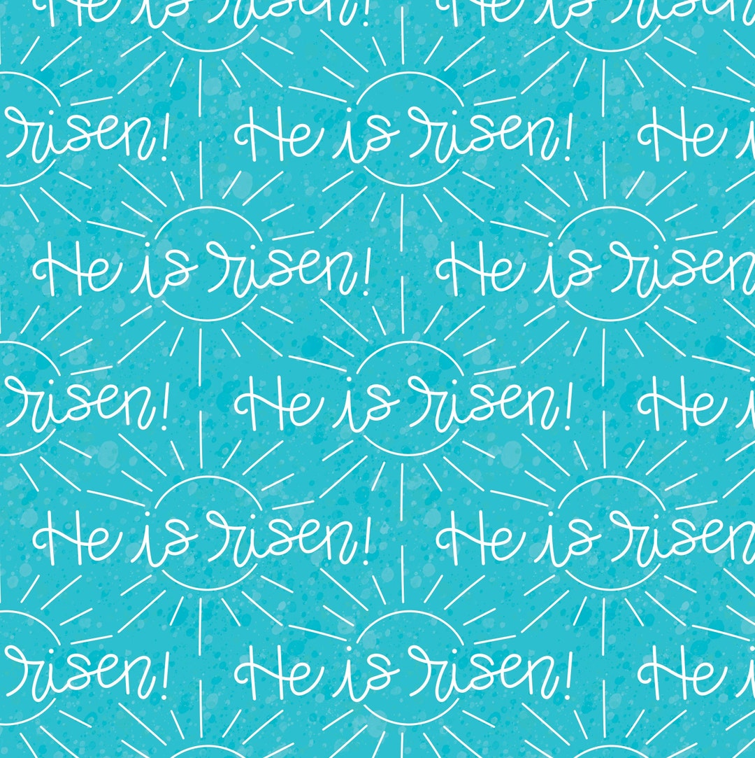 Blue Easter Fabric, He is Risen Fabric, Christian Fabric, Fabric by the ...