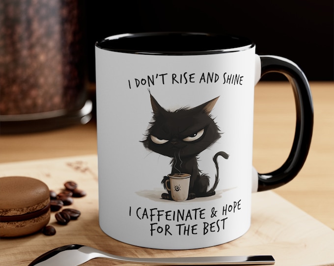 Cat Mug, Cat Gifts, Cat Lover Gift, I Don't Rise & Shine I Caffeinate ...