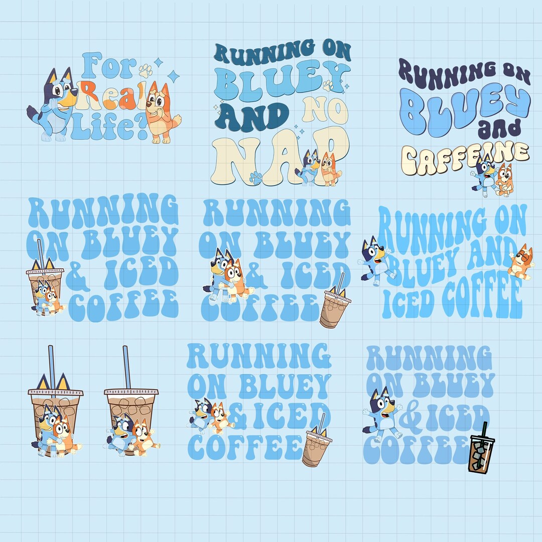Running on Bluey and No Nap PNG Running on Bluey and Iced - Etsy Australia