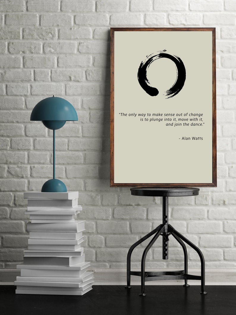 Alan Watts Quote - Zen Quote Print - Custom Print - Inspirational Print ...