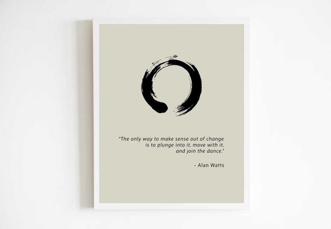 Alan Watts Quote - Zen Quote Print - Custom Print - Inspirational Print ...