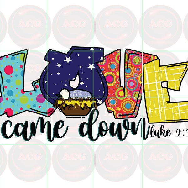 Love Came Down Png - Etsy