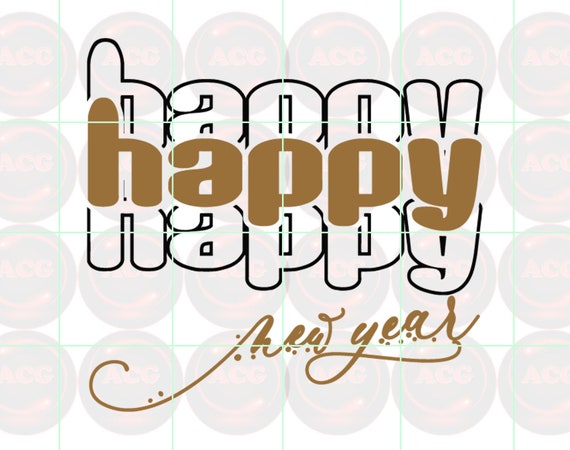 Happy New Year Svg Png Dxf Pdf Instant Download Files | Etsy