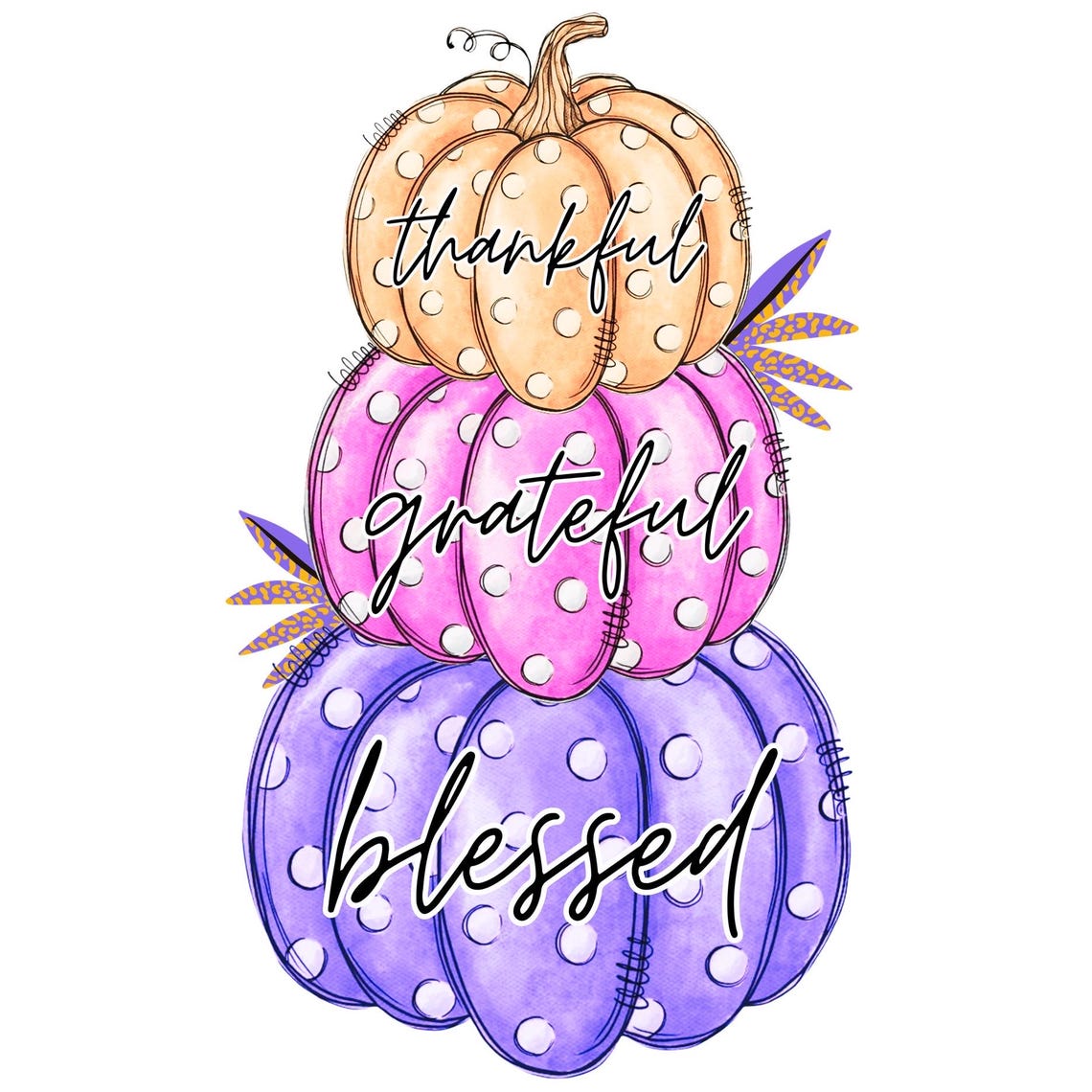 Thankful Grateful Blessed Stacked Pumpkins - Etsy