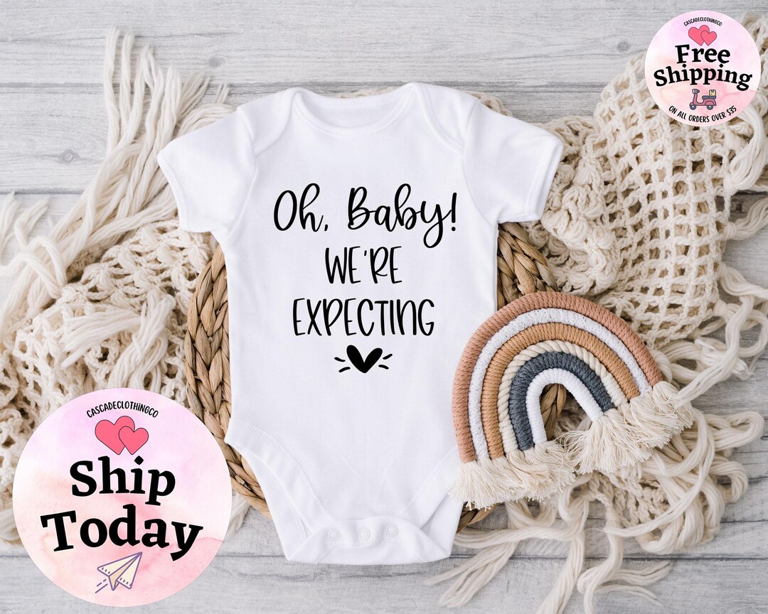 Oh Baby We're Expecting Onesie®, Pregnancy Announcement, Coming Soon ...