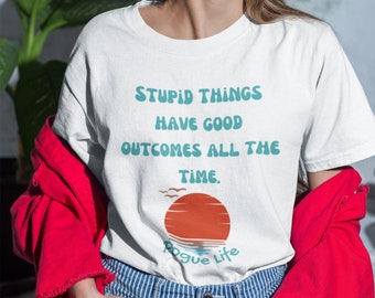 Stupid Things Have Good Outcomes All the Time JJ, JJ Quote, Outer Banks ...