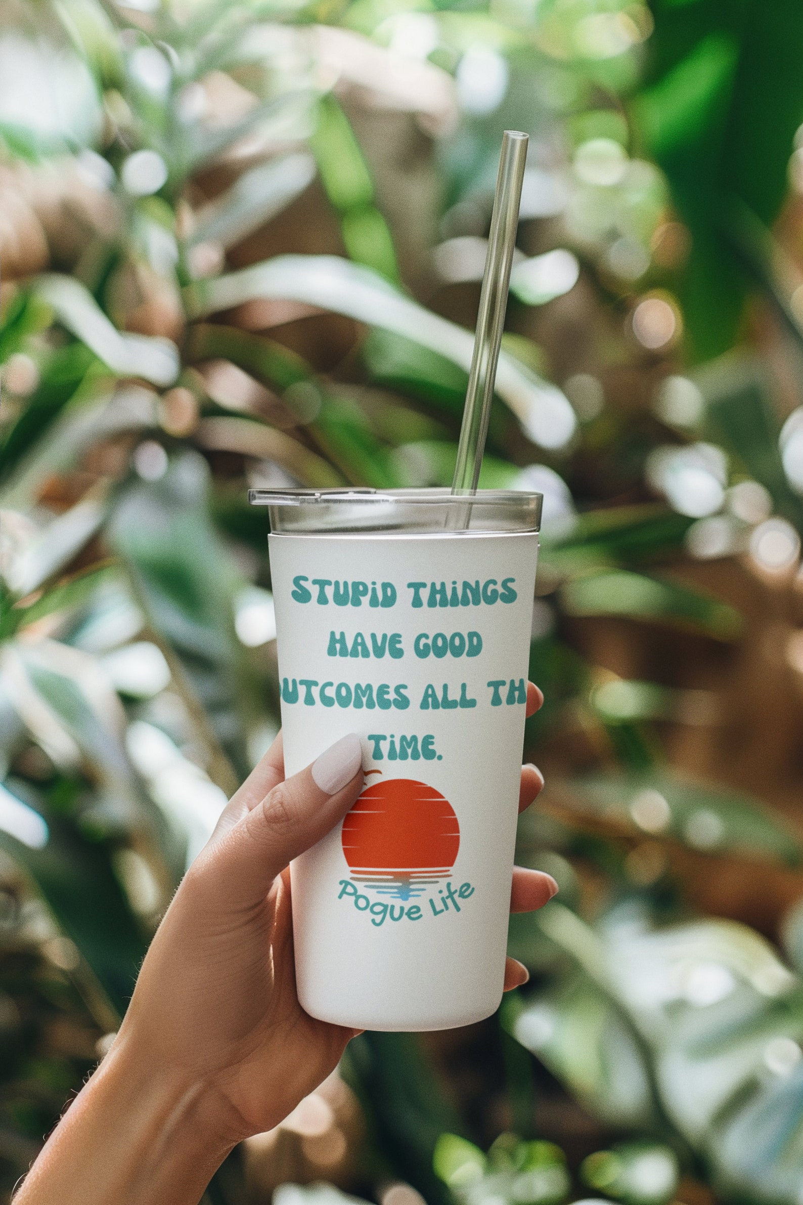 Outer Banks Quote Digital Graphic – "stupid Things Have Good Outcomes ...