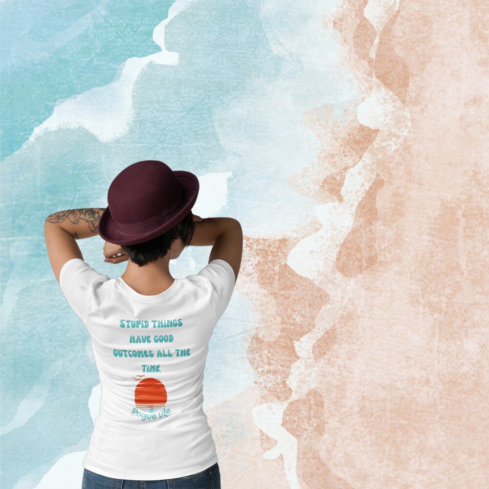 Outer Banks Quote Digital Graphic – "stupid Things Have Good Outcomes ...