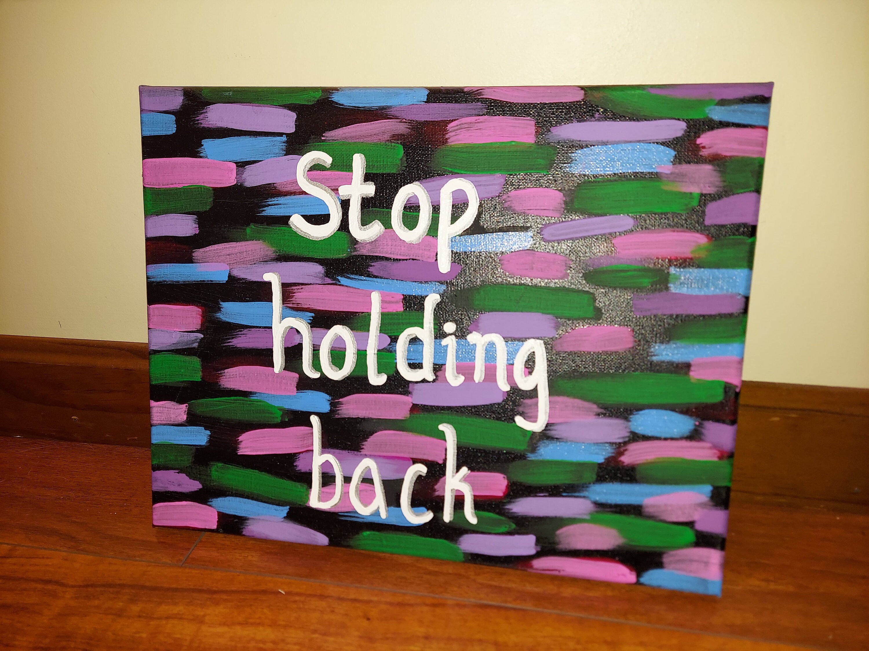 Stop Holding Back / Handmade Painting / Canvas Painting / Inspirational ...