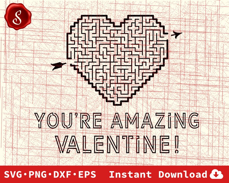 You're Amazing / A-maze-ing Valentine Printable Card and - Etsy