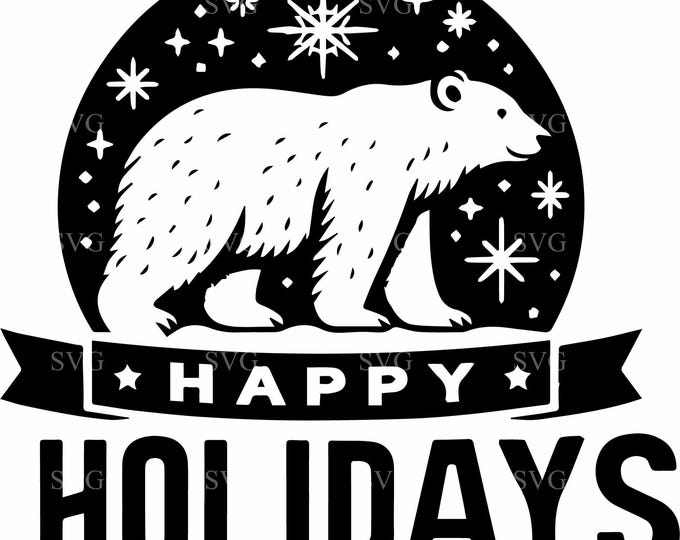 5 Winter Polar Bear SVG Cut File – Happy Holidays JPG – Arctic Holiday ...