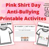 Pink Shirt Day Printable Activities, Anti-bullying, Being A Good Friend ...