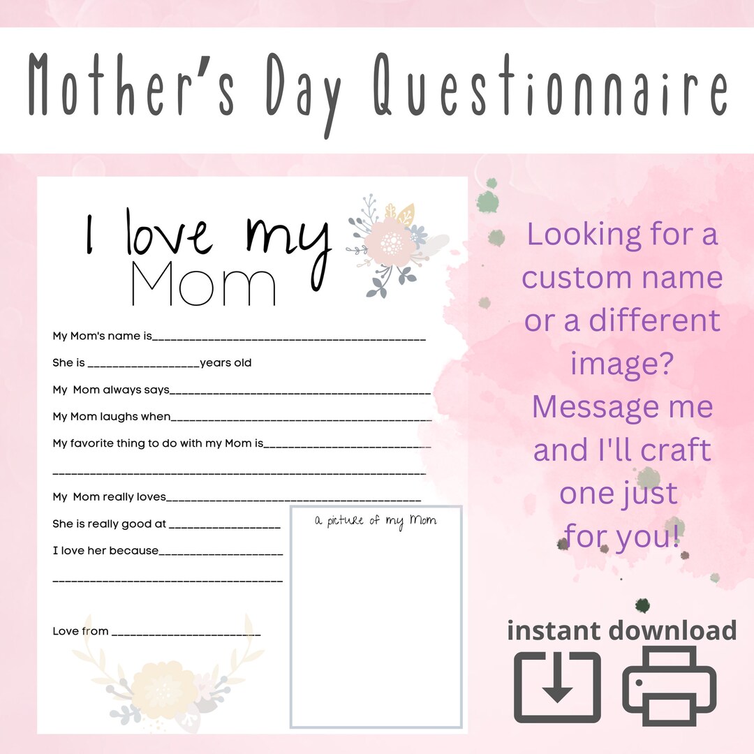 I Love My Mom, Mother's Day Questionnaire, Mothers Day Survey ...