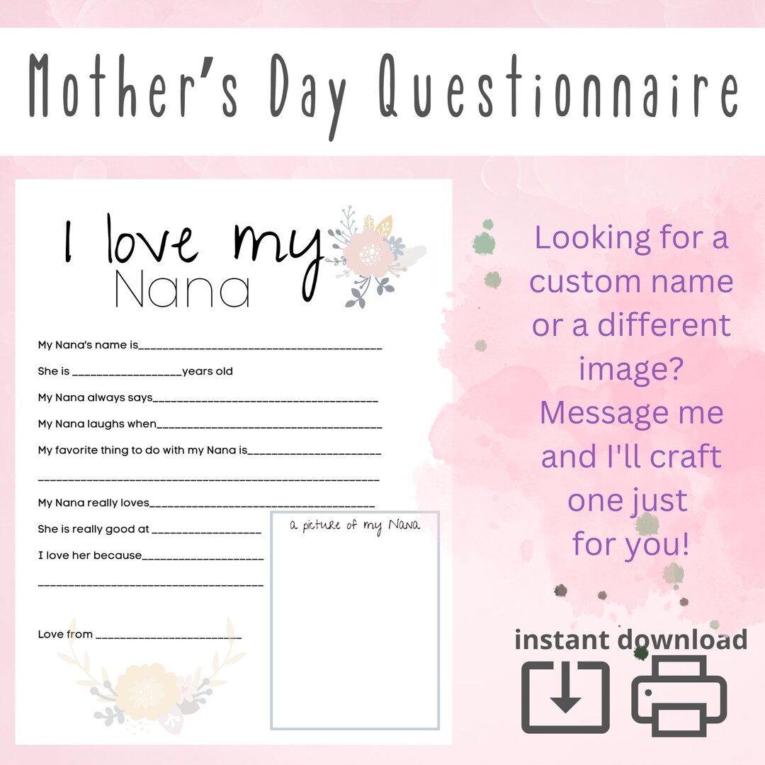 I Love My Nana, Mother's Day Questionnaire, Survey, Questions, Fill in ...