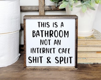 Shit and Split Sign - Etsy