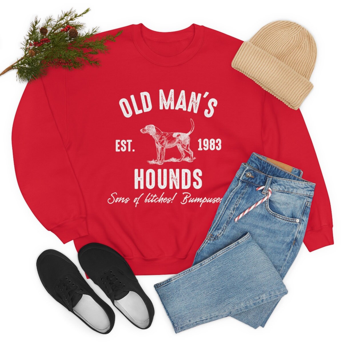 Old Mans Hounds Sons of B Bumpuses Sweatshirt, A Christmas Story ...