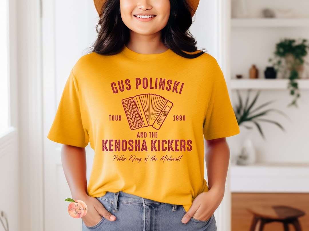 Gus Polinski and the Kenosha Kickers Polka King Shirt, Home Alone ...