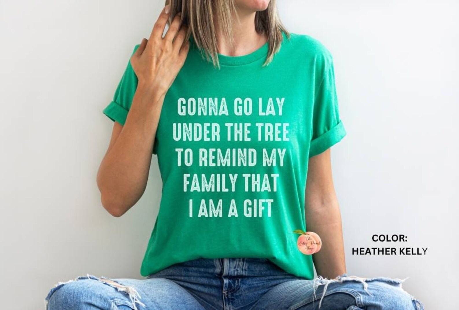 Gonna Go Lay Under the Tree to Remind My Family That I Am a Gift Shirt ...