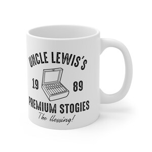 Uncle Lewis's Premium Stogies 11 Oz Coffee Mug, National Lampoons ...