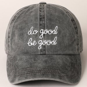 Do Good Be Good Embroidered Letters Baseball Cap, Stylish Casual 100% ...