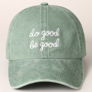 Do Good Be Good Embroidered Letters Baseball Cap, Stylish Casual 100% ...