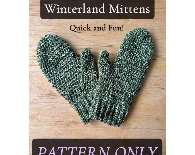 Crochet Adult-size Mittens PATTERN ONLY, Winterland Mittens - Etsy