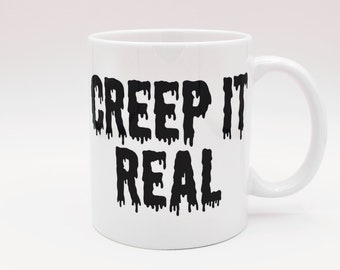 Creep It Real Mug - Etsy