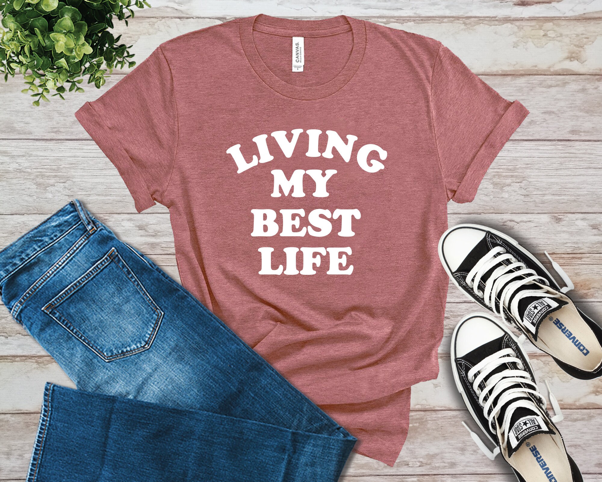 Living My Best Life T-Shirt Motivational Shirt Inspirational | Etsy