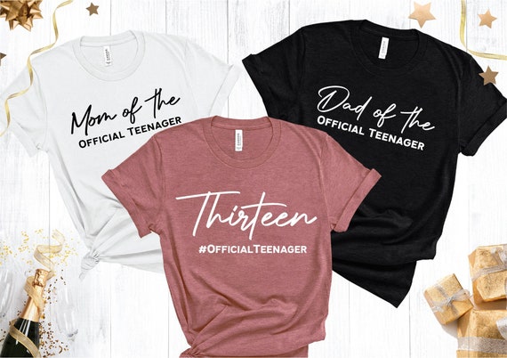 13th Birthday Group Shirts Official Teenager T-Shirt Mom Of | Etsy