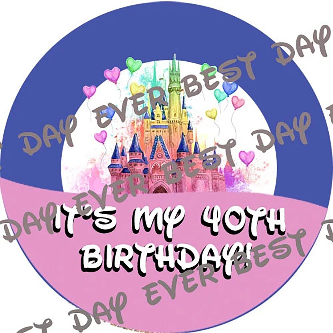 Disney Castle-disney Birthday Buttons-disney Birthday Pin-disney ...