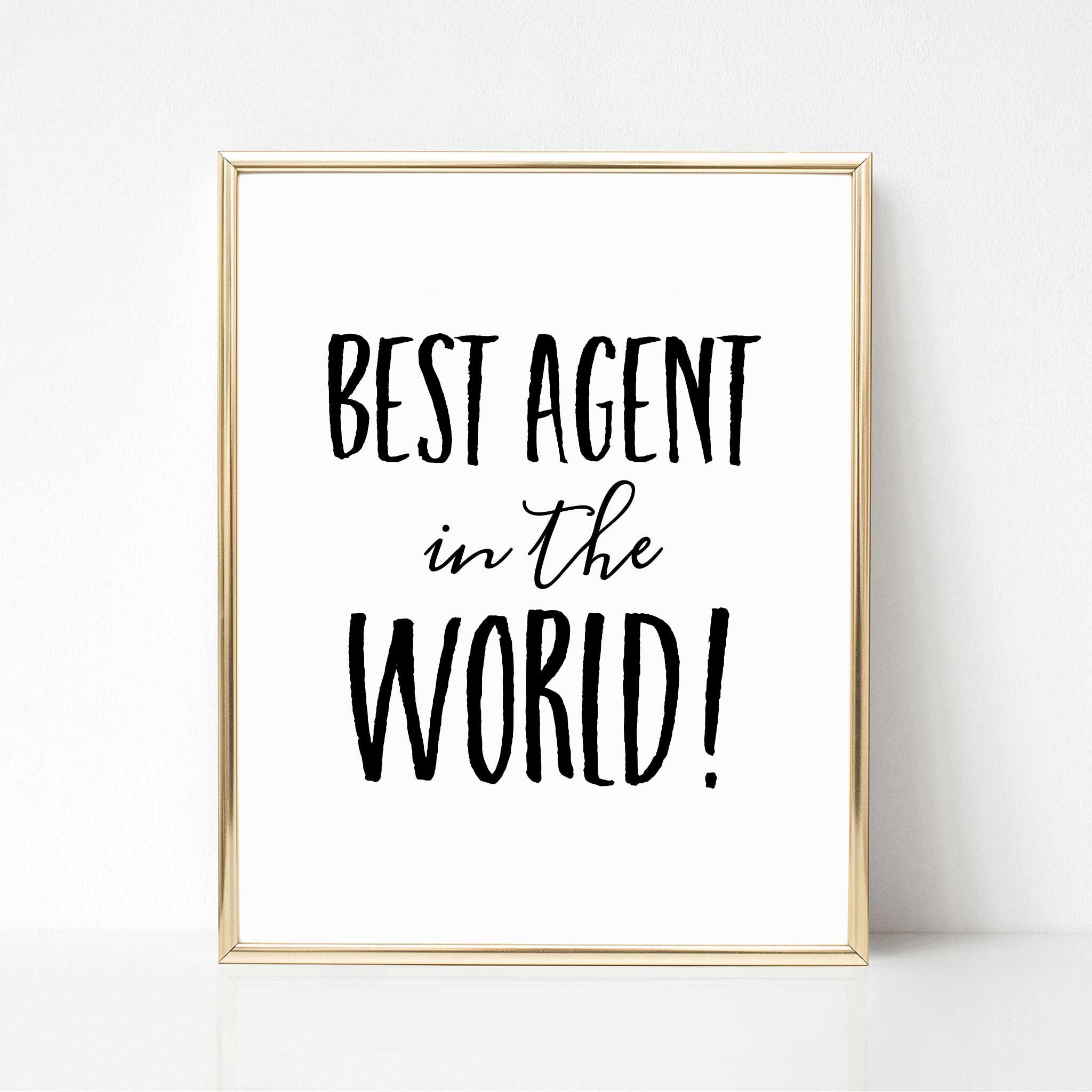Best Agent in the World Quote Real Estate Printable Quote - Etsy