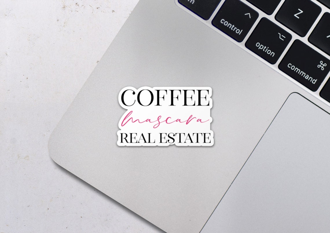 Coffee Mascara Real Estate Sticker Coffee Mascara Real Estate Decal ...