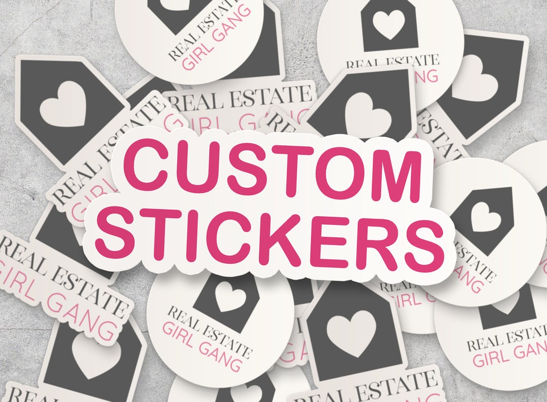 Custom Real Estate Stickers, Custom Real Estate Branding, Custom Real ...
